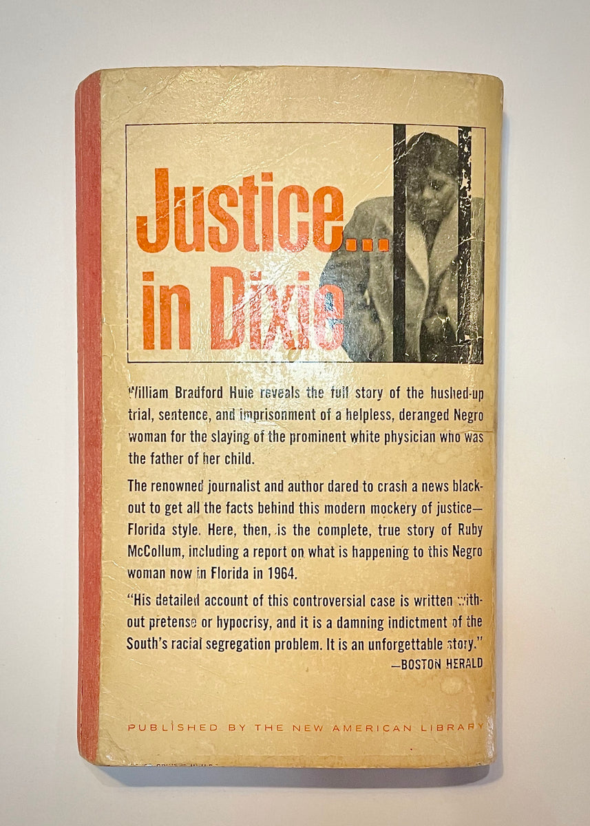 "Ruby McCollum" Revised Edition by William Bradford Huie – Center For ...
