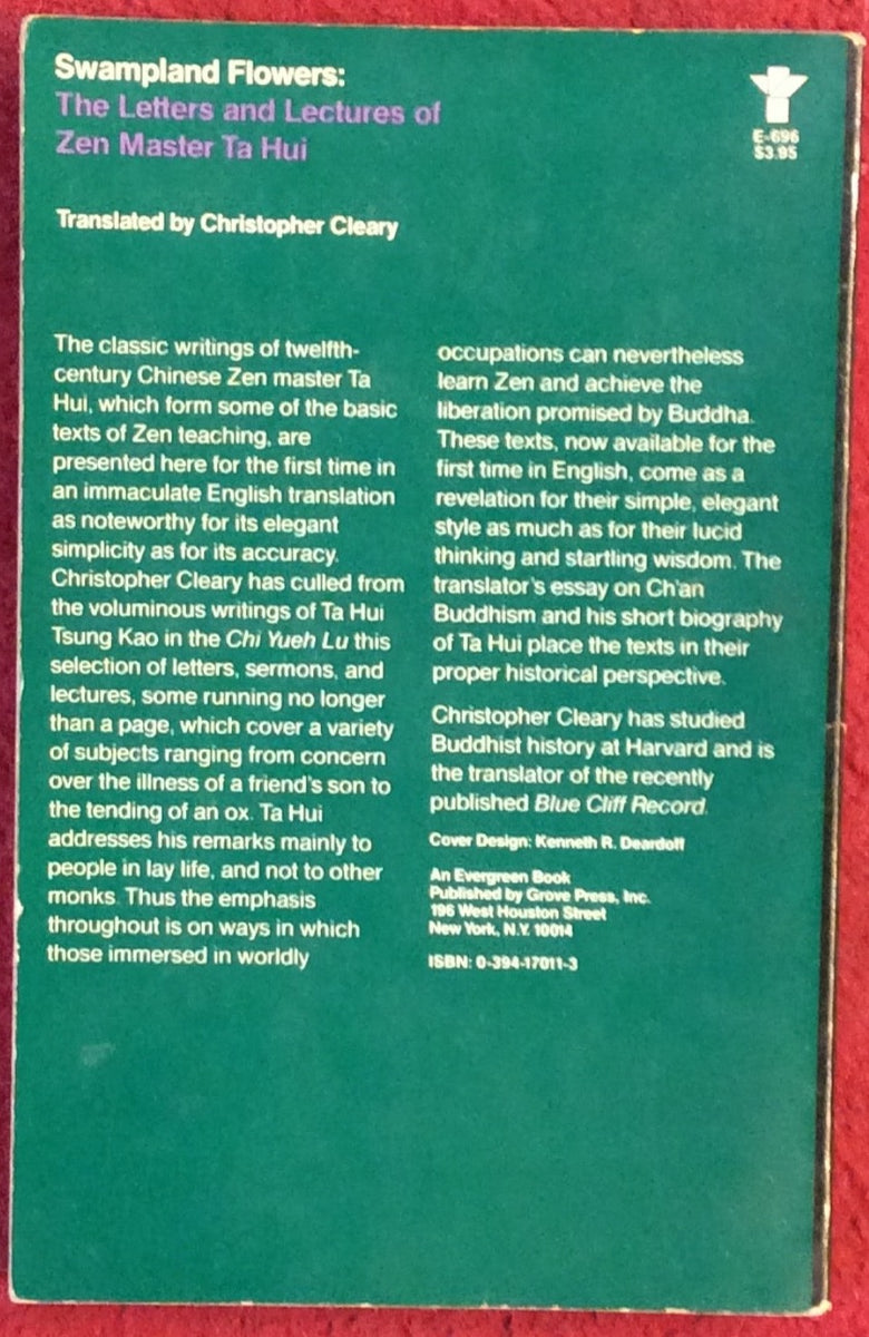 Swampland Flowers: The Letters and Lectures of Zen Master Ta Hui, 1977 ...